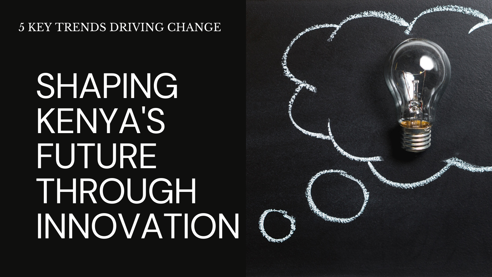 Shaping Kenya's Future: 5 Key Trends Driving Innovation in the Public ...